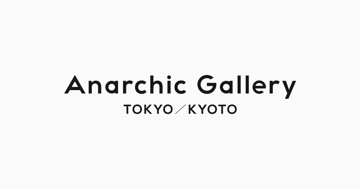 アクセス｜Anarchic Gallery TOKYO／KYOTO｜アナーキックギャラリー 東京／京都
